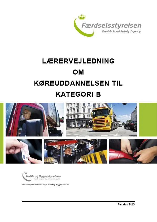 Lærervejledning om køreuddannelsen til almindelig bil (kategori B)